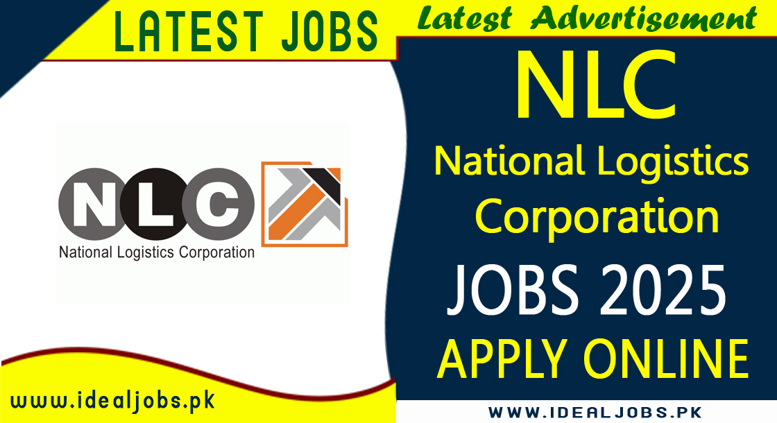 National Logistics Corporation NLC Jobs October 2025 - Ideal Jobs Pk